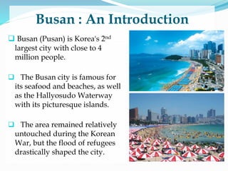 Independent Travel Guide to Busan | PPTX