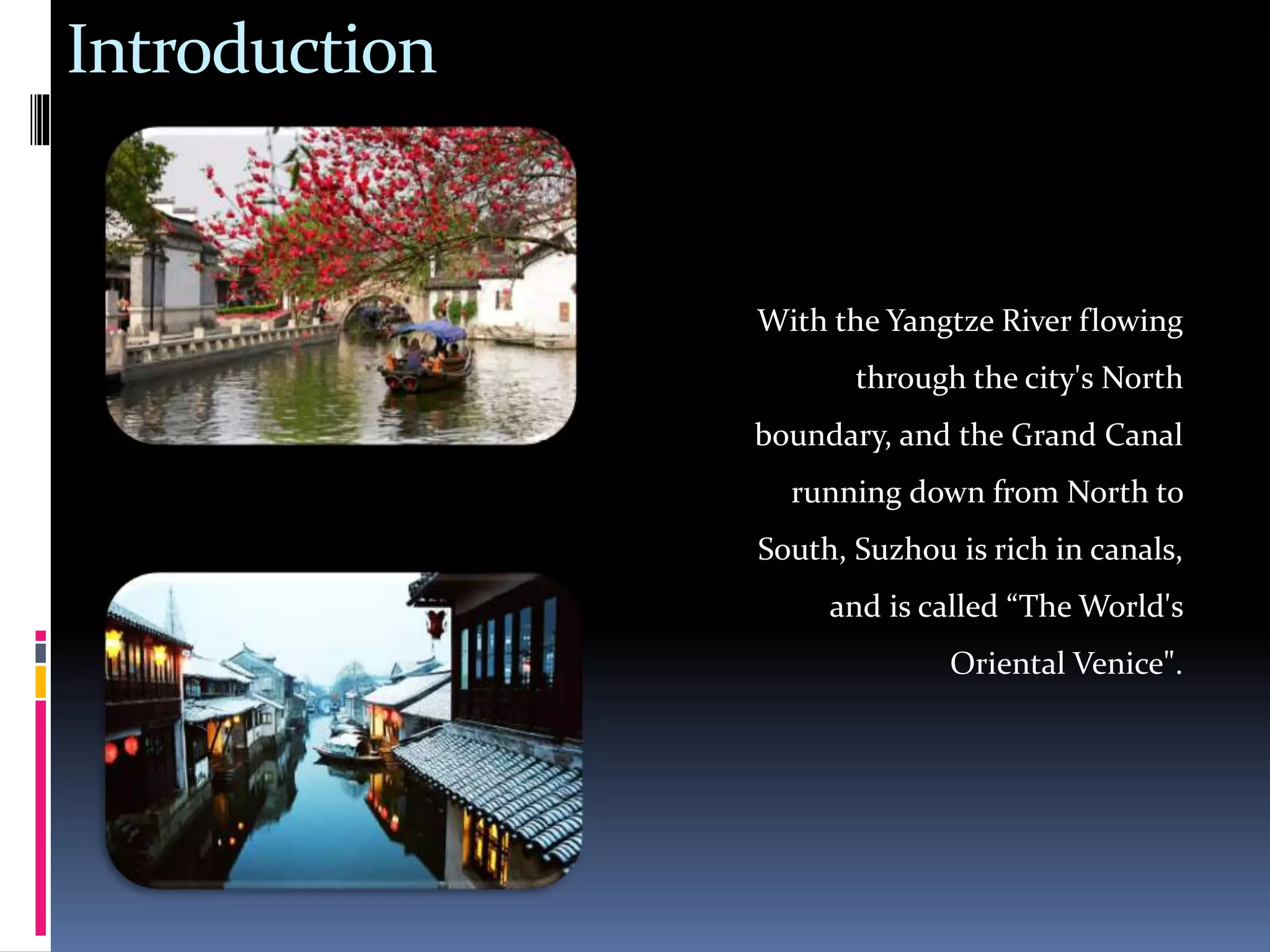 Water Towns in Suzhou (The World's Oriental Venice) | PPTX