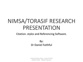 CITATION AND CITATION STYLES - Daniel Faithful.pptx