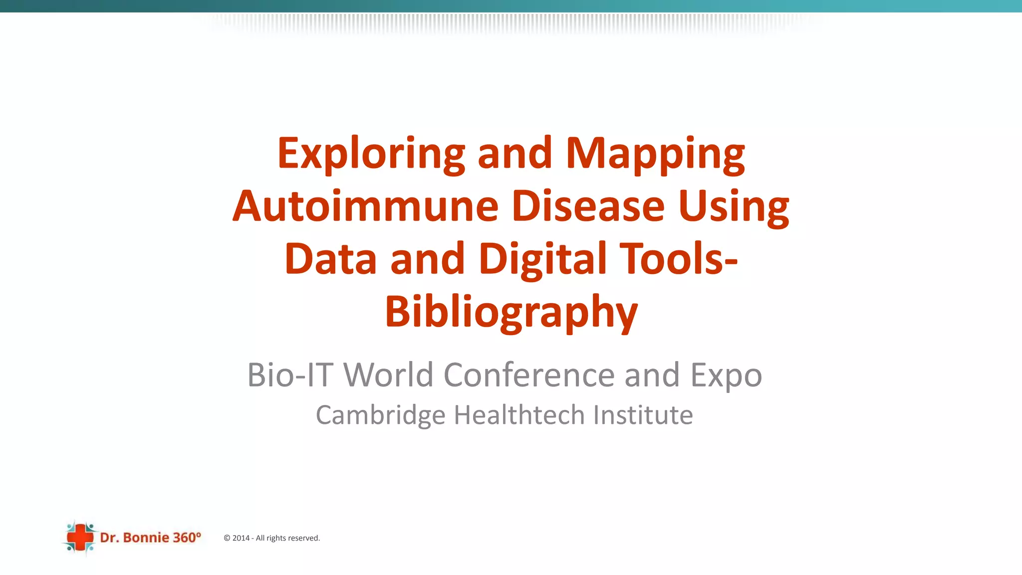 Exploring and Mapping Autoimmune Disease Using Data and Digital Tools ...