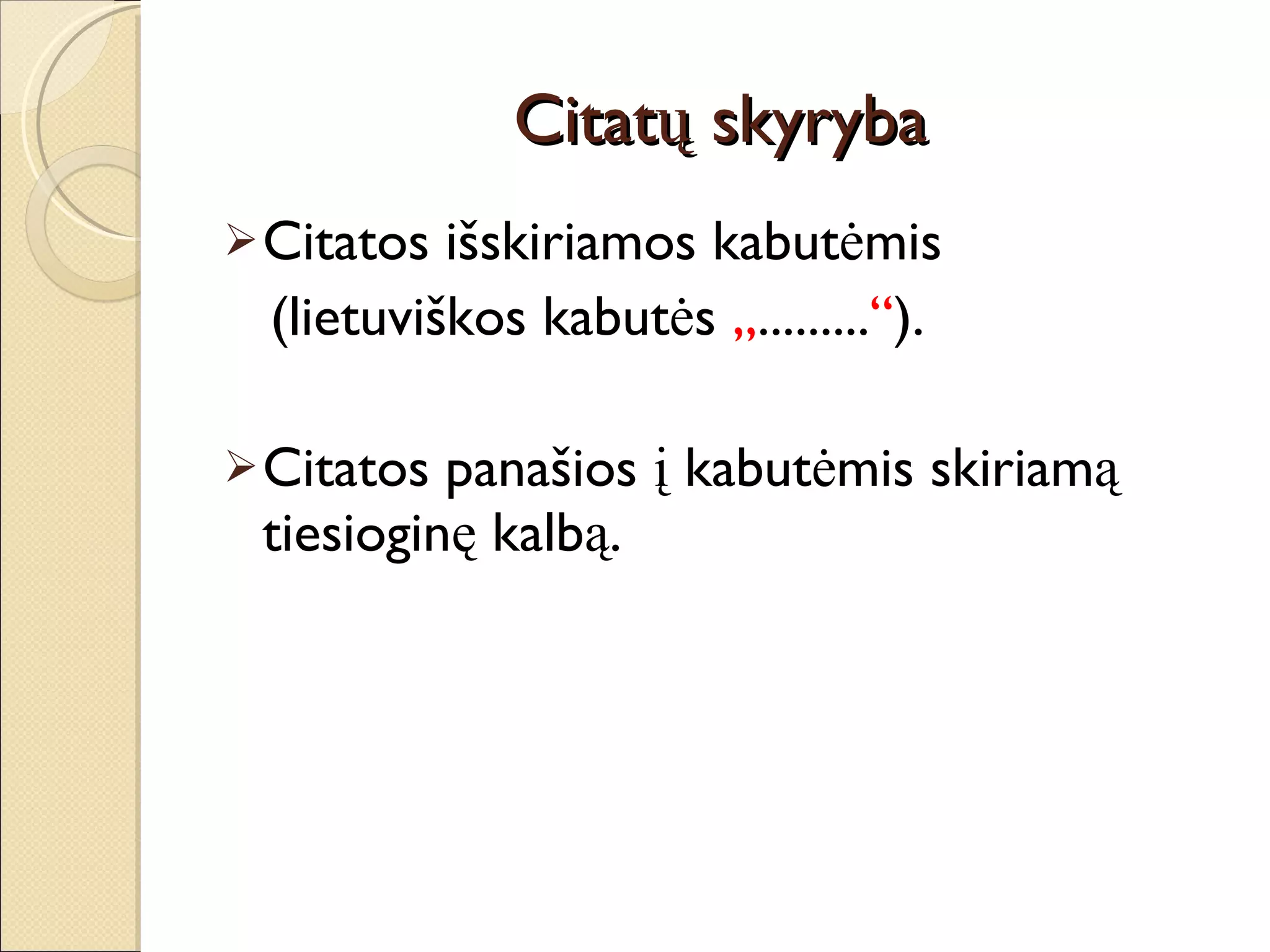 Citatu skyryba | PPT