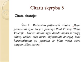 Citatu skyryba | PPT