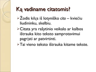 Citatu skyryba | PPT