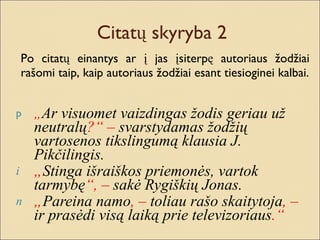 Citatu skyryba | PPT
