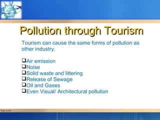 case of pollution in tourism | PPT