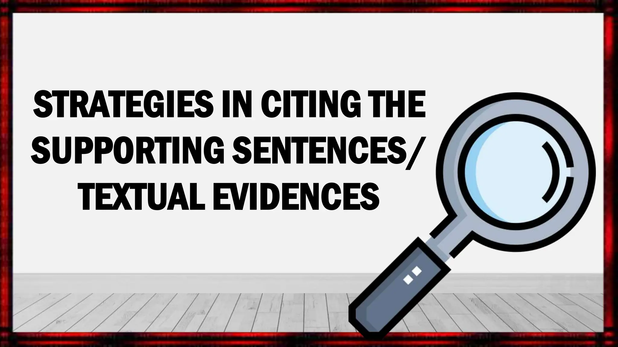 Cite-Evidence-to-Support-a-General-Statement-GRADE-7-BUBOS-CHRISTINE.pptx