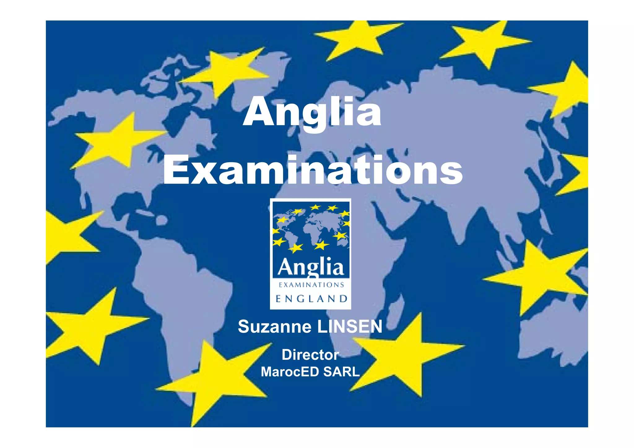 Anglia Examinations C.I.T.E presentation | PDF