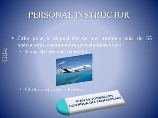 CITHE "Formación Aeronáutica EASA-147" | PPTX
