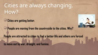 Modern Cities description in new Centuries | PPTX