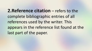 Citing sources using the in-text and reference citation.pptx