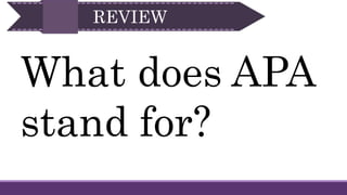 CITING SOURCES - APA IN-TEXT CITATION.pptx