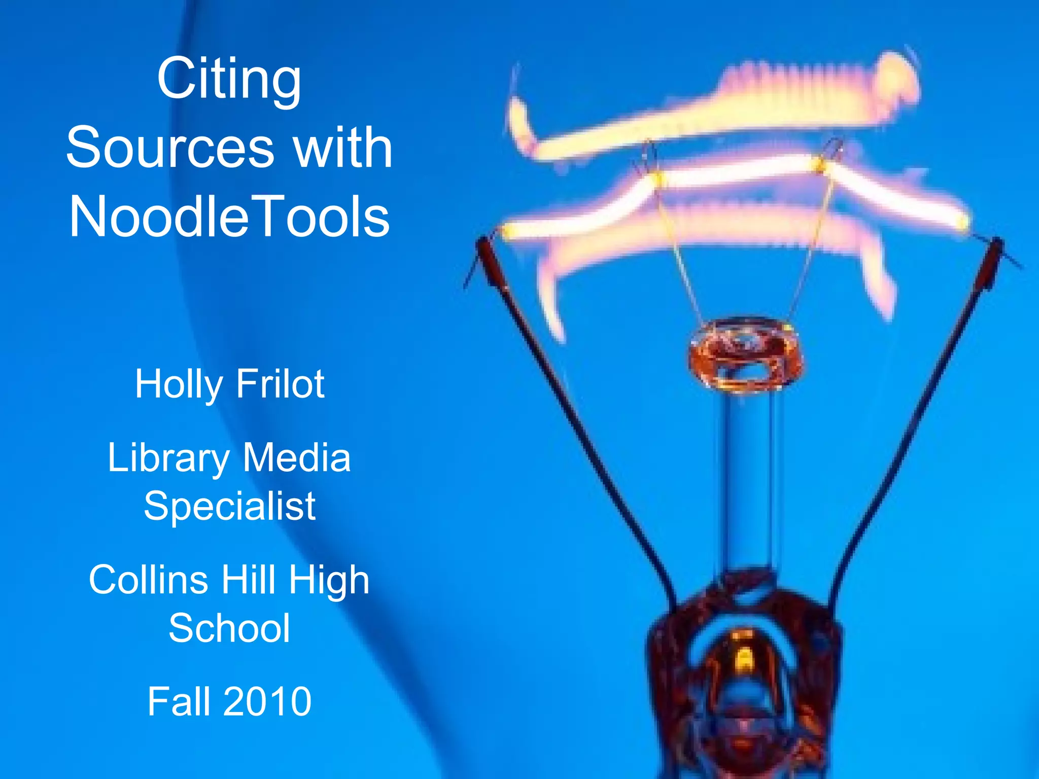 Citing Sources with Noodletools | PPT