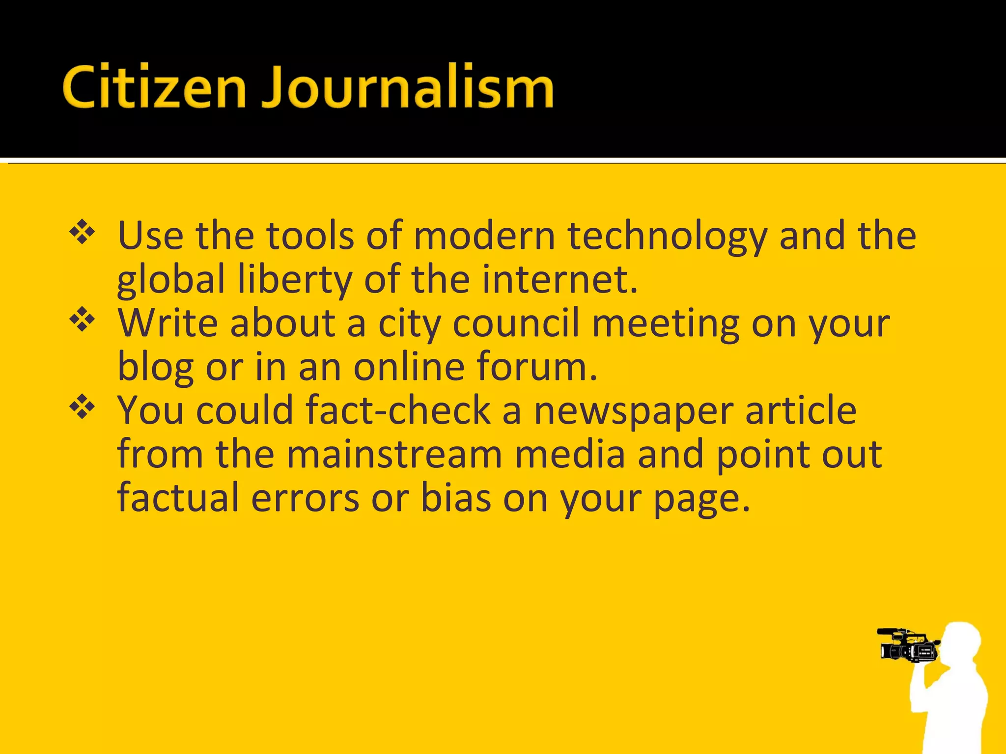 Citizen journalism | PPT