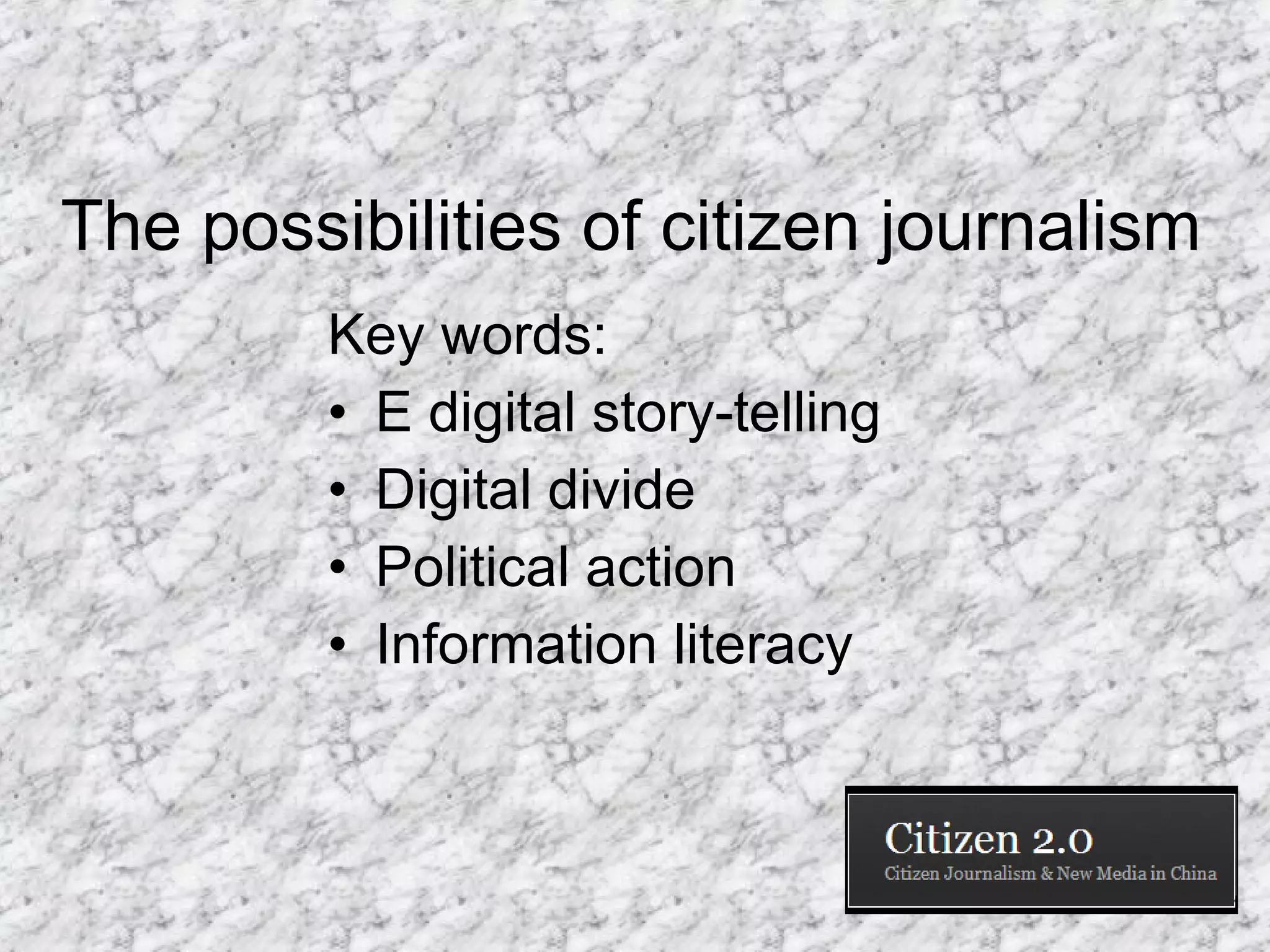 Citizen Journalism in China | PPT