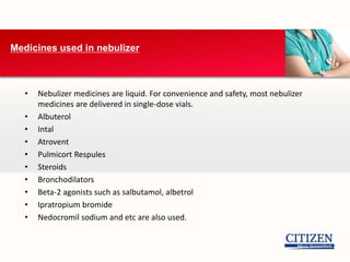 CITIZEN Nebulizer Segment | PPTX