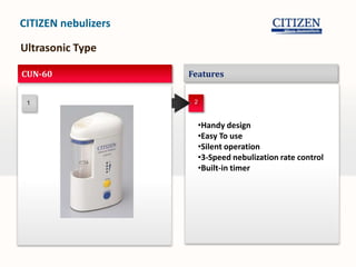 CITIZEN Nebulizer Segment | PPTX