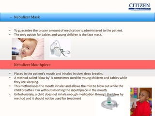 CITIZEN Nebulizer Segment | PPTX