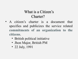 Presentation on Citizen Charter. pptx ... | PPTX