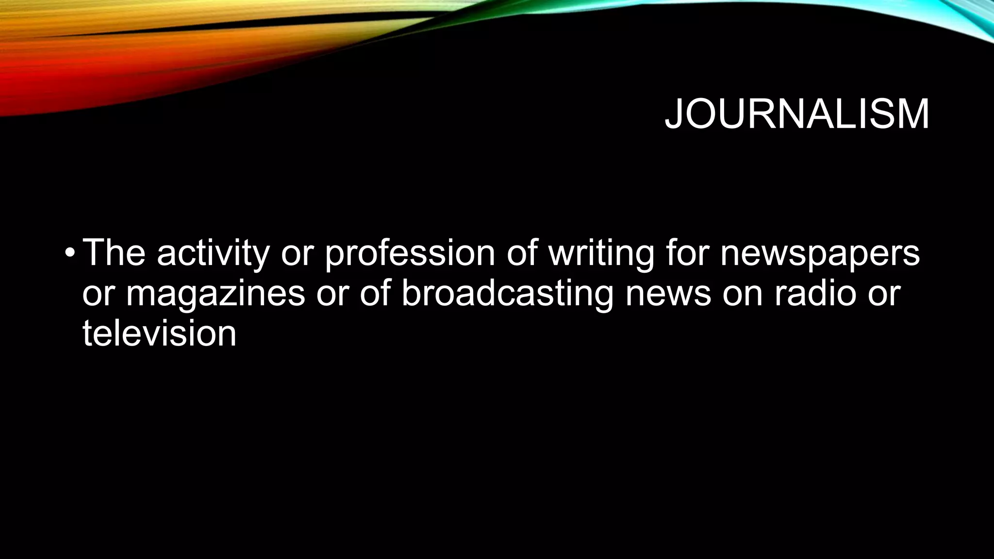 Citizen and embedded journalism | PPTX