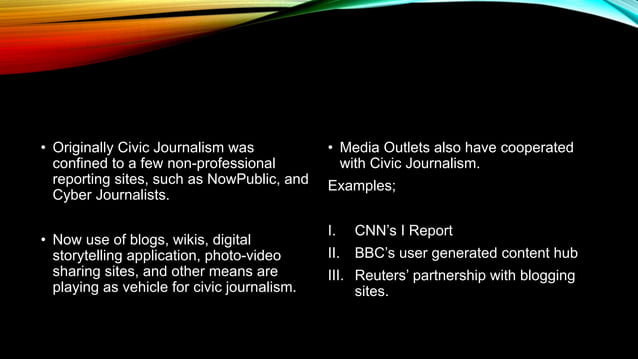 Citizen and embedded journalism | PPTX | Media Industry | Industries