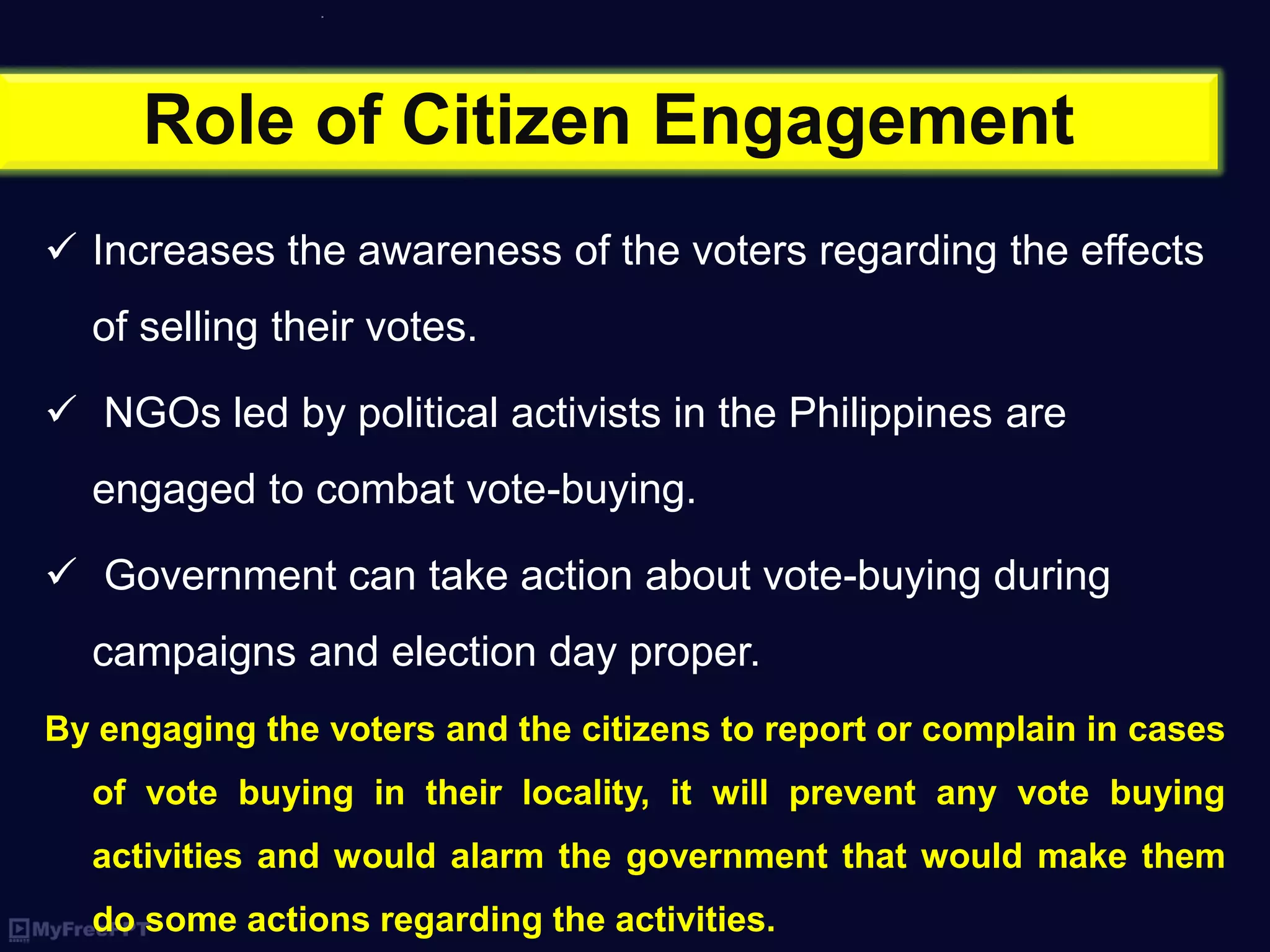Citizen Engagement: Curbing Vote Buying in the Philippine Elections | PPTX