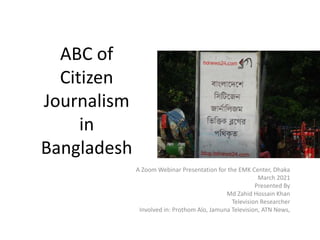 ABC of Citizen Journalism in Bangladesh | PPT
