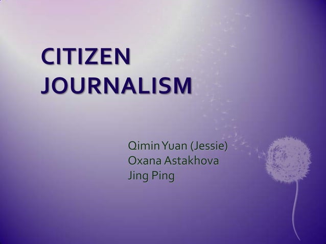 Presentation - Citizen Journalism | PPTX