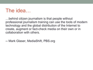 Citizen journalism | PPT
