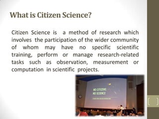 Citizen science | PPTX | Landscaping | Home & Garden