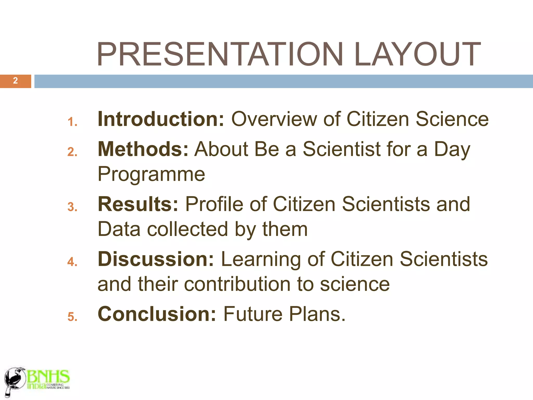 Be a Scientist for a Day: A Citizen Science Project for Biodiversity ...
