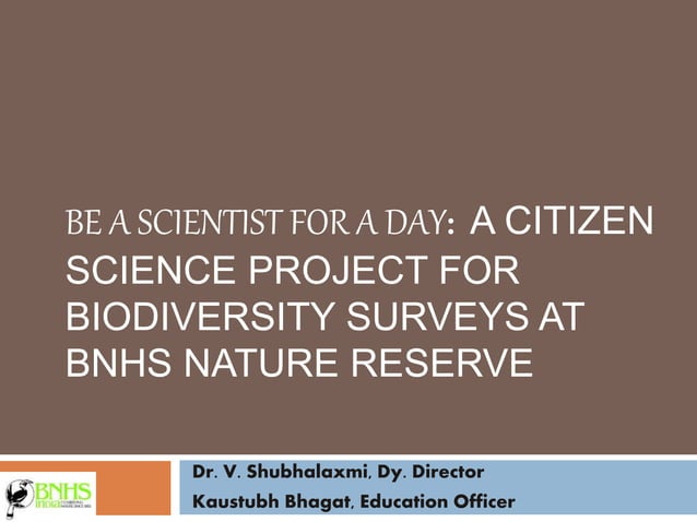 Be a Scientist for a Day: A Citizen Science Project for Biodiversity ...
