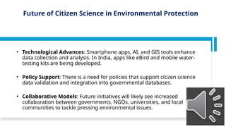Role of Citizen Science in Environment Protection | PPTX