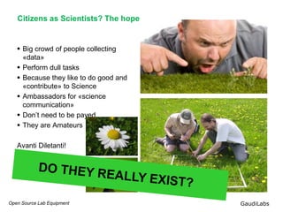 Citizen Science? Let’s call it «Open Science» | PPT