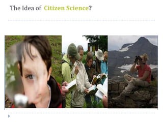 Citizen science presentation | PPTX