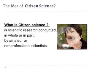 Citizen science presentation | PPTX