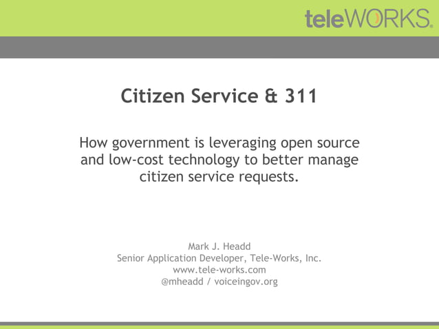 Citizen service & 311 | PPT | Computing | Technology & Computing