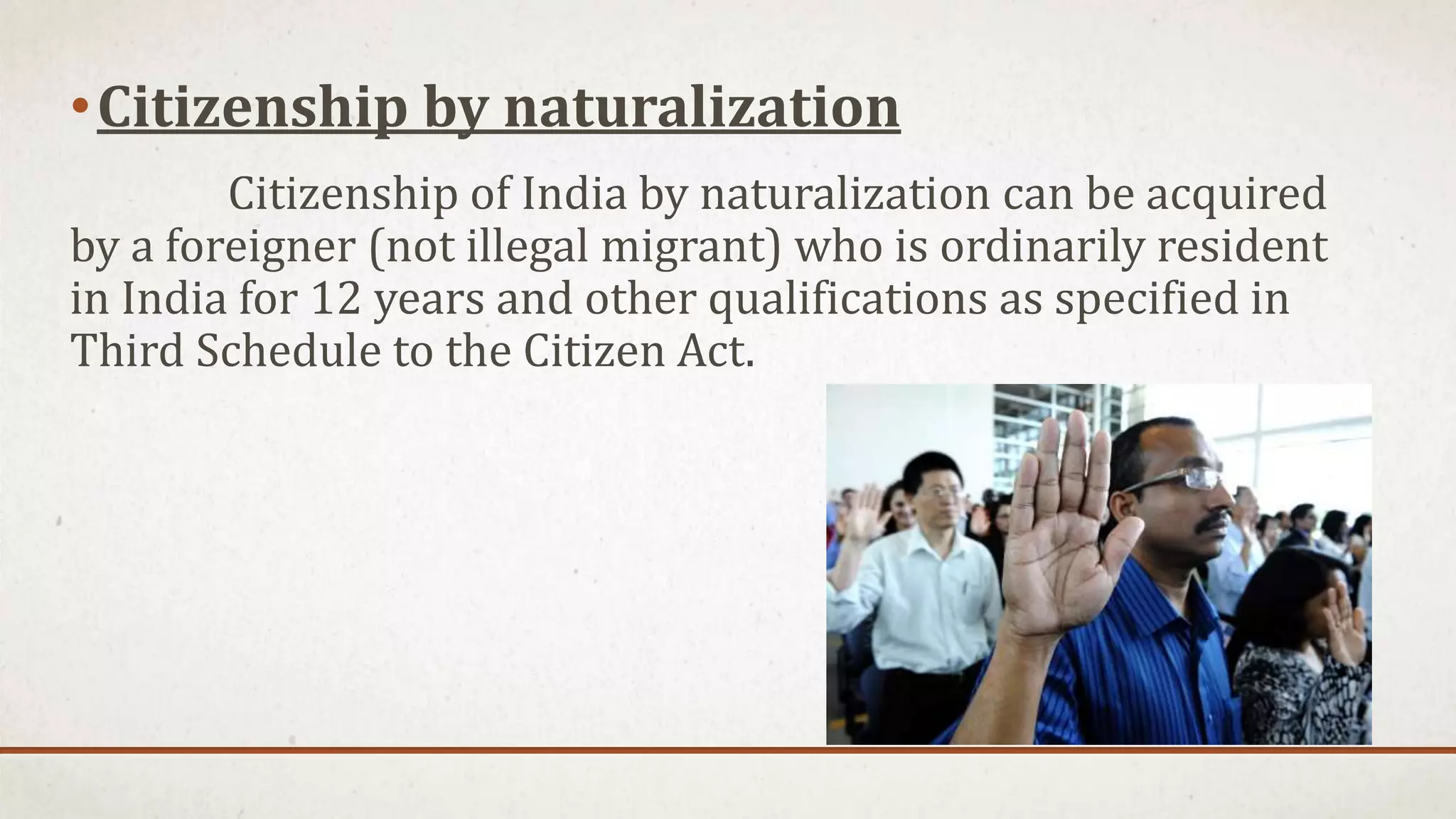 Citizenship act, 1955 India | PPTX