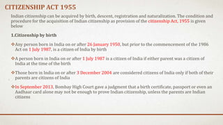 Citizenship act, 1955 India | PPTX