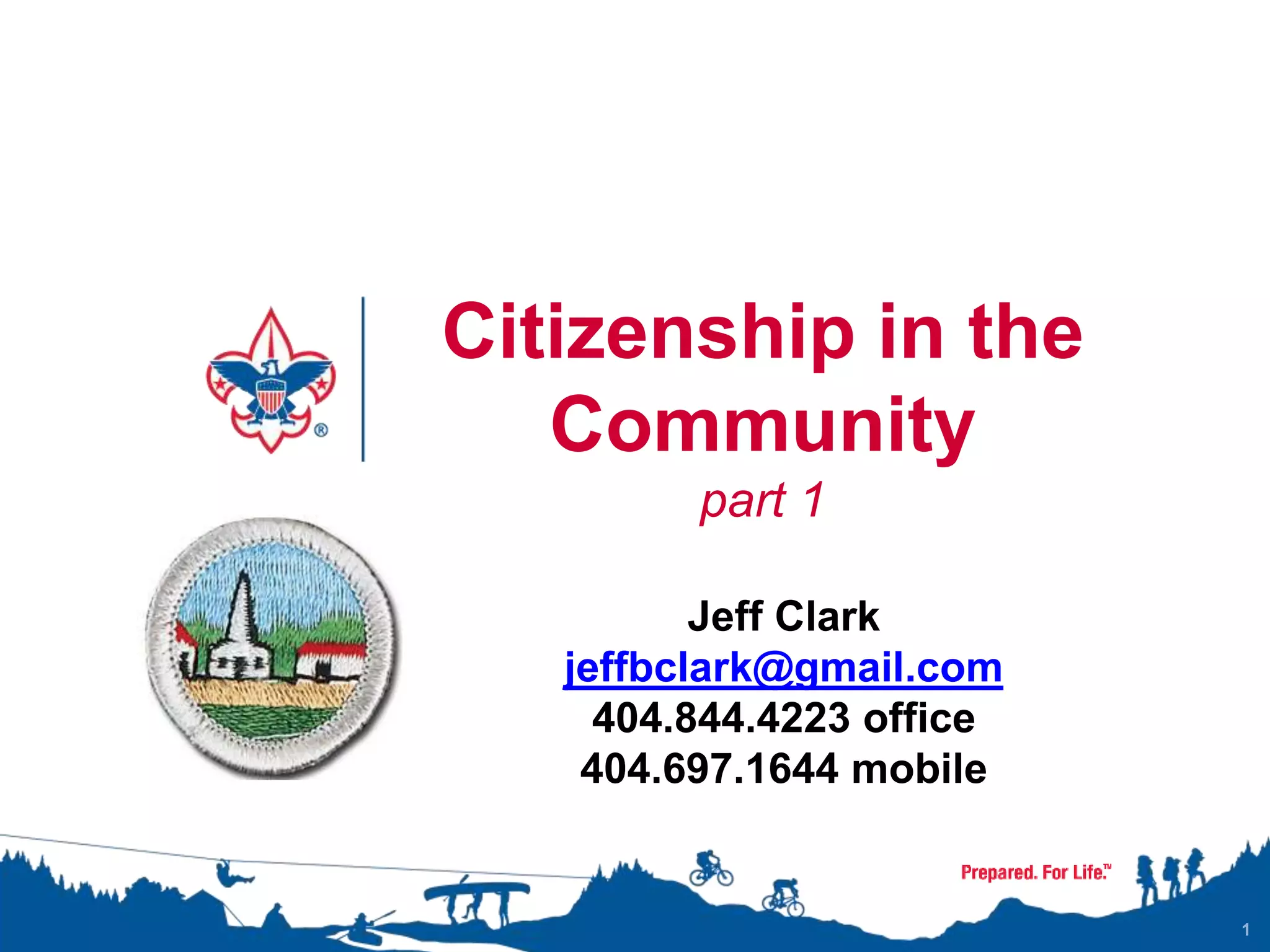 Citizenship in the Community: Part 1 Sept 1 2016 | PPTX