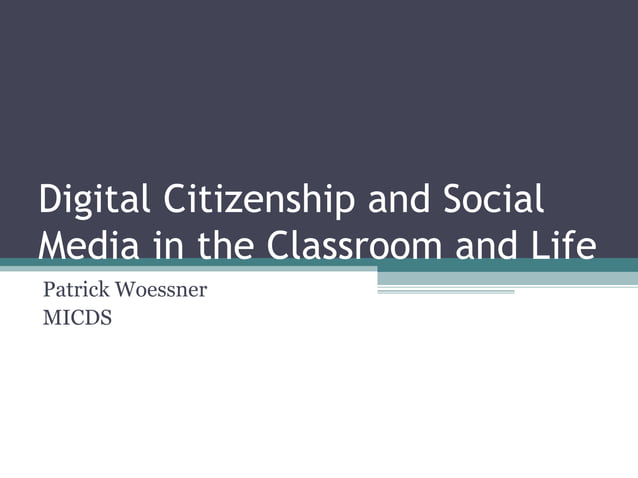 Digital Citizenship and Social Media | PPT | Social Networking | Internet