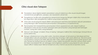 CITRA DAN BUDAYA VISUAL citra dan budaya visual | PPTX