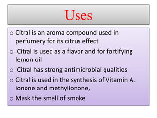 Citral | PPTX | Perfume and Fragrance | Beauty