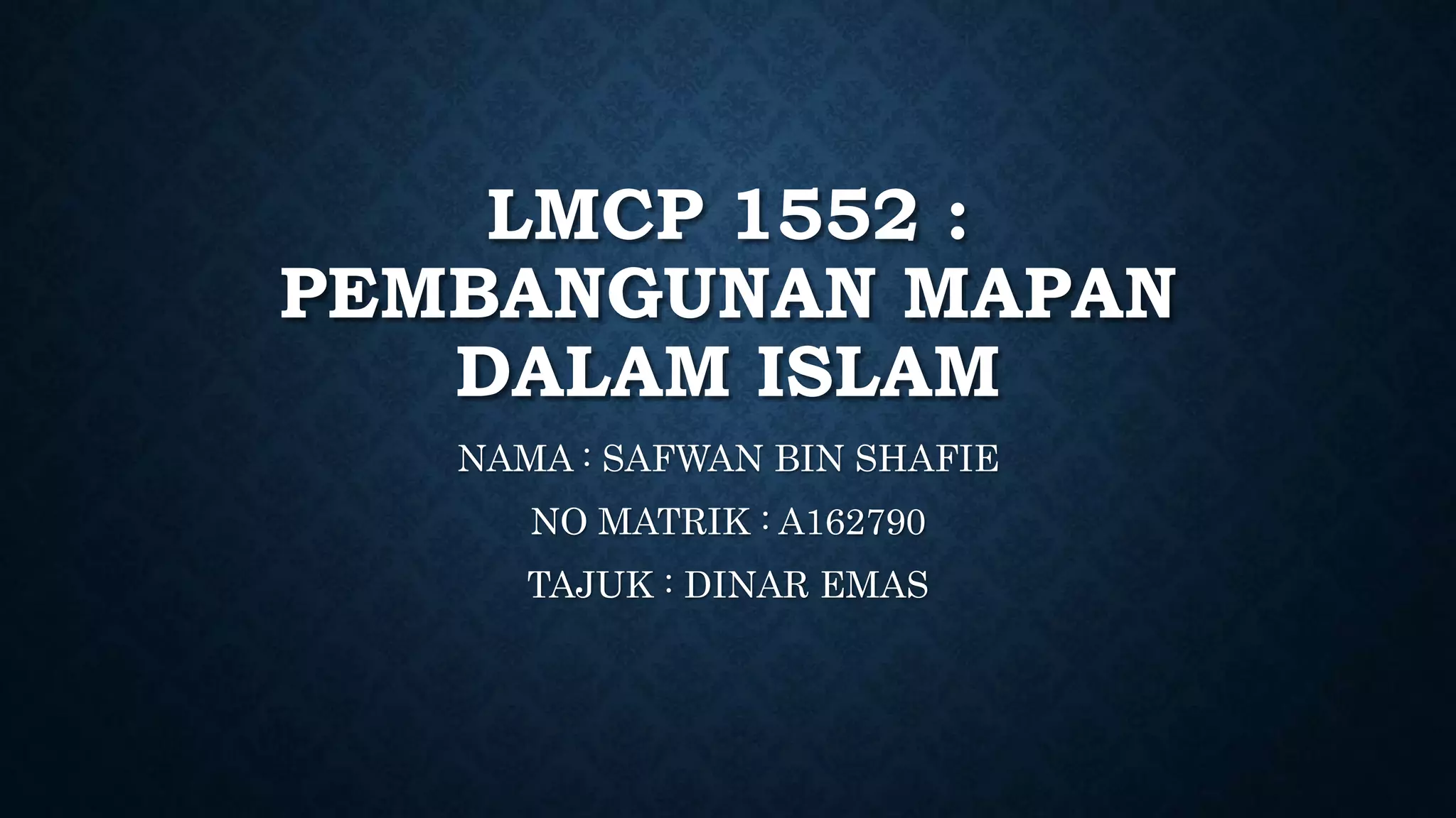 Citra pembangunan mapan dalam islam...dinar emas | PPTX