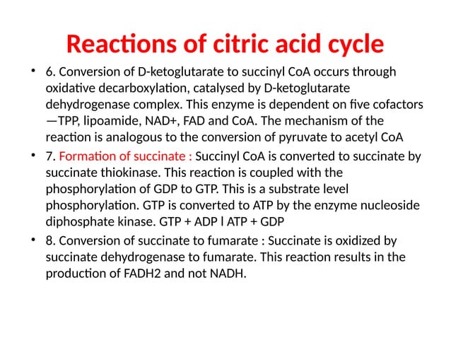 Citric acid cycle- Pathway, energetics and significance | PPT