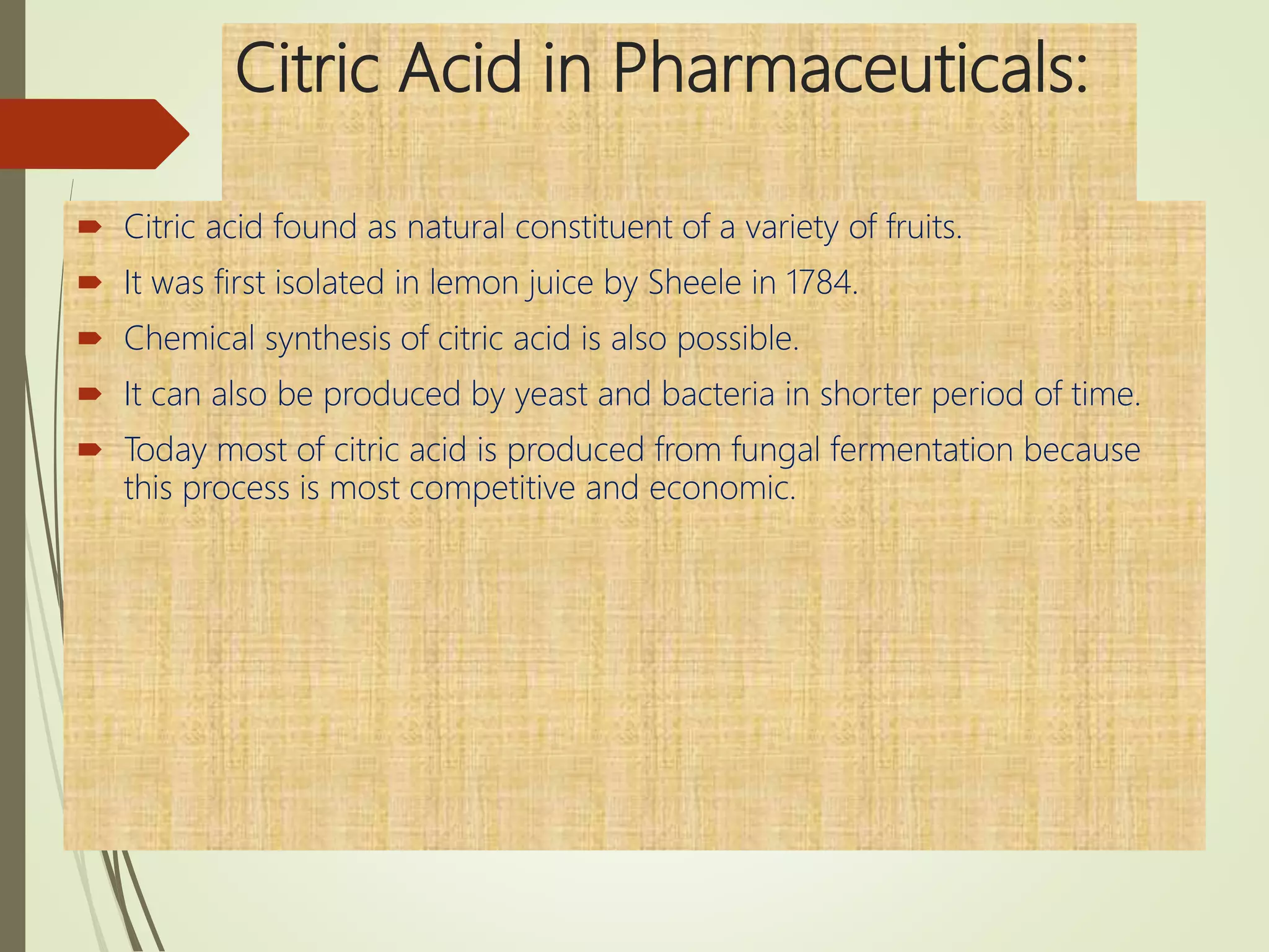 Citric Acid Fermentation- Pharmaceutical Microbiology | PPTX