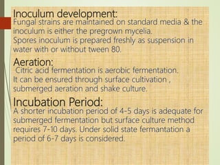 Citric Acid Fermentation- Pharmaceutical Microbiology | PPTX