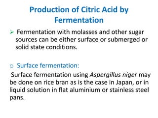 Citric Acid Production | PPTX