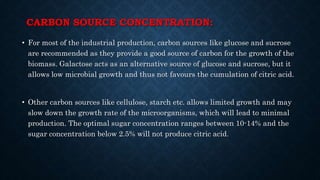 Citric acid production | PPTX