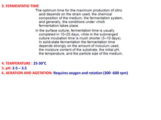 Citric acid production | PPTX