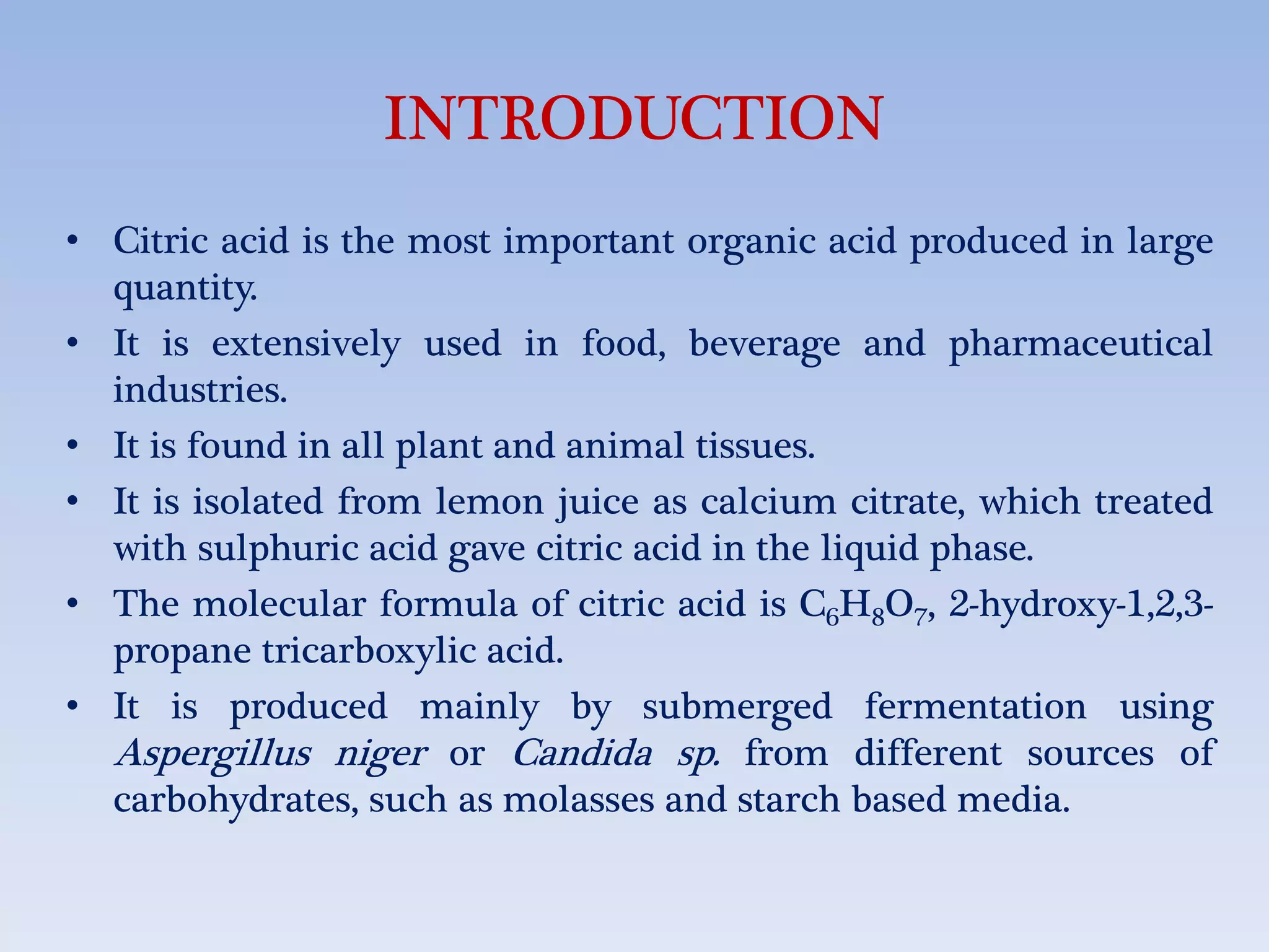 Citric acid production | PPTX